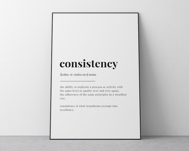 CONSISTENCY DEFINITION PRINT Digital Download Printable - Etsy
