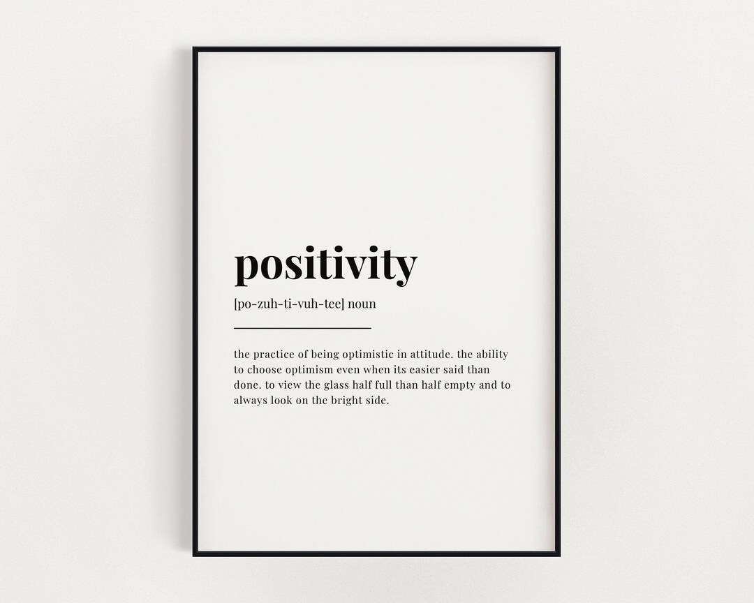 POSTIVITY PRINT | Wall Art Print | Positivity Print | Definition Print ...