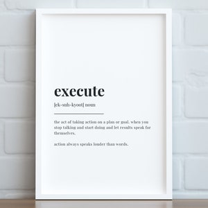 EXECUTE DEFINITION MEANING Printable Wall Art Execute Print Digital ...