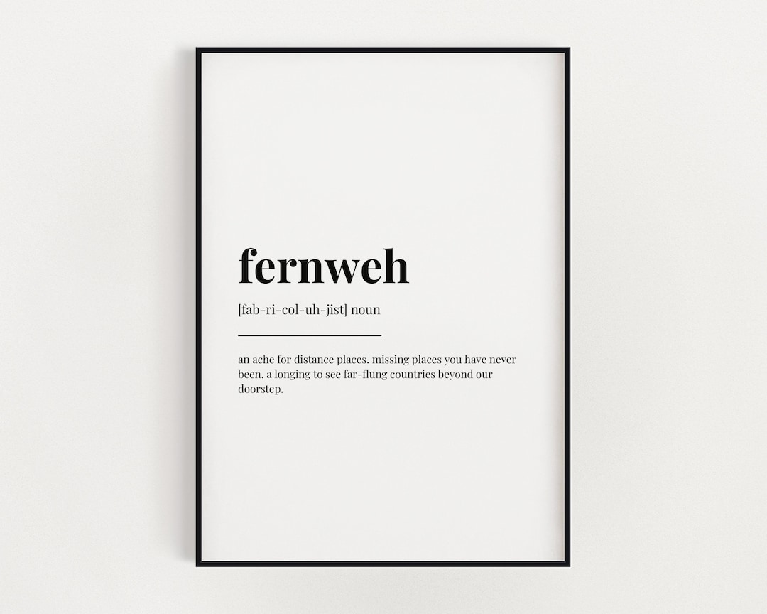 FERNWEH DEFINITION PRINT Wall Art Print Travel Print Definition Print ...