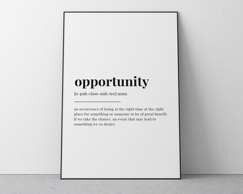 OPPORTUNITY DEFINITION PRINT Wall Art Print Opportunity - Etsy