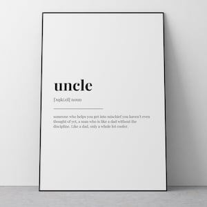 UNCLE DEFINITION MEANING | Printable Wall Art | Uncle Gift | Digital ...
