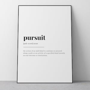 PURSUIT DEFINITION PRINT | Typography Wall Art Print | Pursuit Print ...