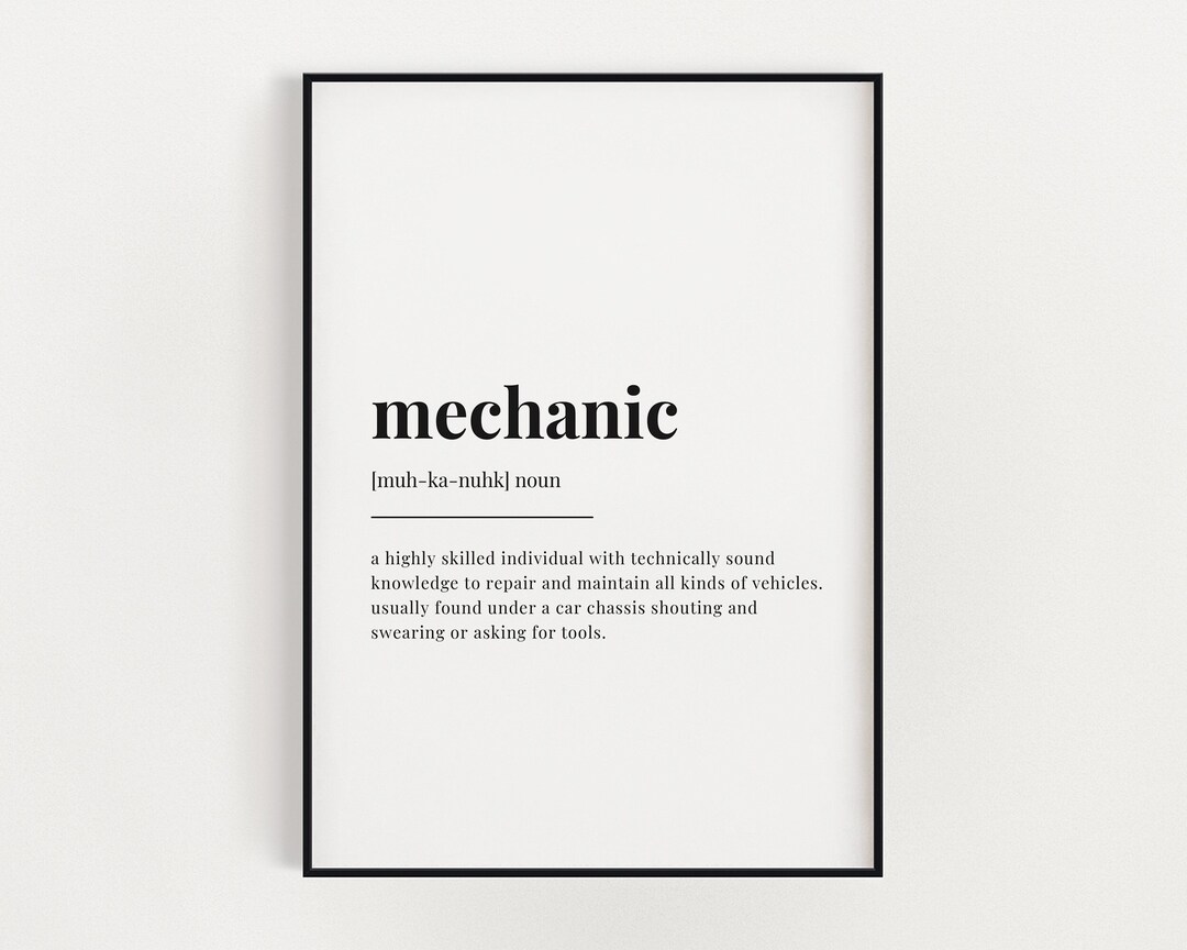 MECHANIC DEFINITION MEANING | Printable Wall Art | Mechanic Print ...