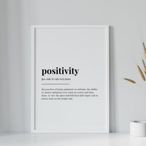 Positivity Definition Meaning | Printable Wall Art | Wall Decor ...