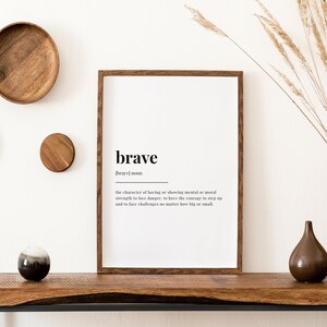 Brave Definition Meaning | Printable Wall Art | Wall Decor | Instant ...