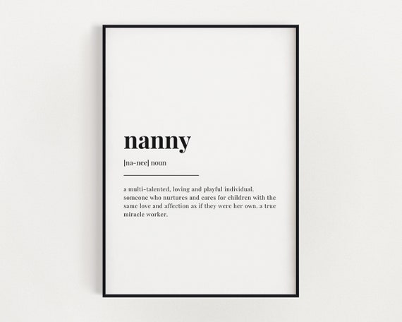 NANNY DEFINITION MEANING Printable Wall Art Nanny Print | Etsy