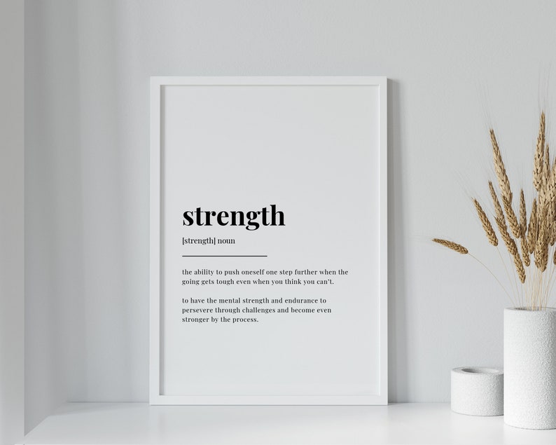 STRENGTH DEFINITION PRINT Wall Art Print Strength Print - Etsy