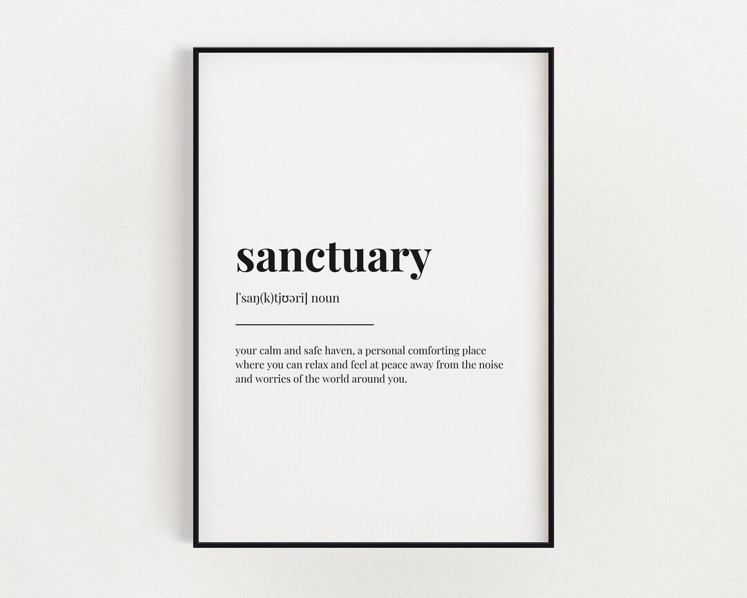 SANCTUARY DEFINITION MEANING | Printable Wall Art | Home Decor ...