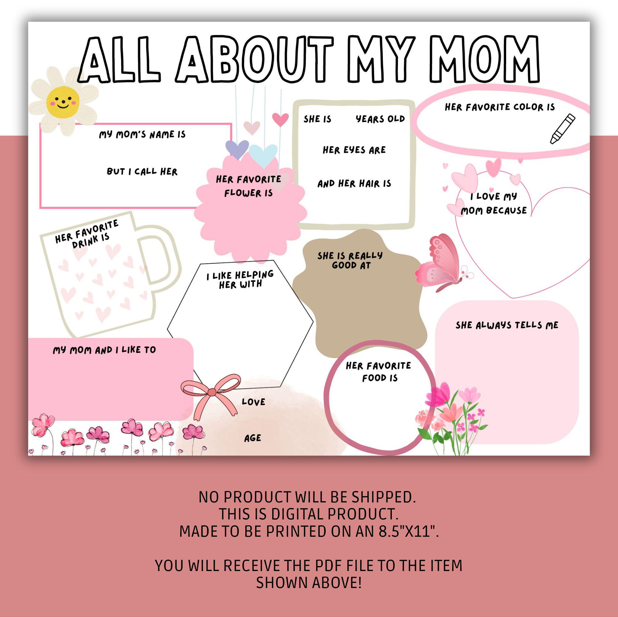 All About My Mom Printable Questionnaire, Preschool Kid's Mother's Day ...