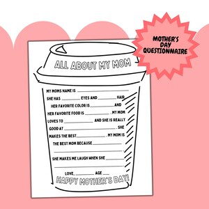 Mother's Day Kid's Questionnaire, Coffee Cup Questionnaire, Mother's ...