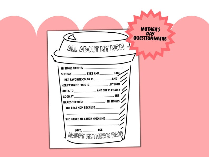 Mother's Day Kid's Questionnaire, Coffee Cup Questionnaire, Mother's ...