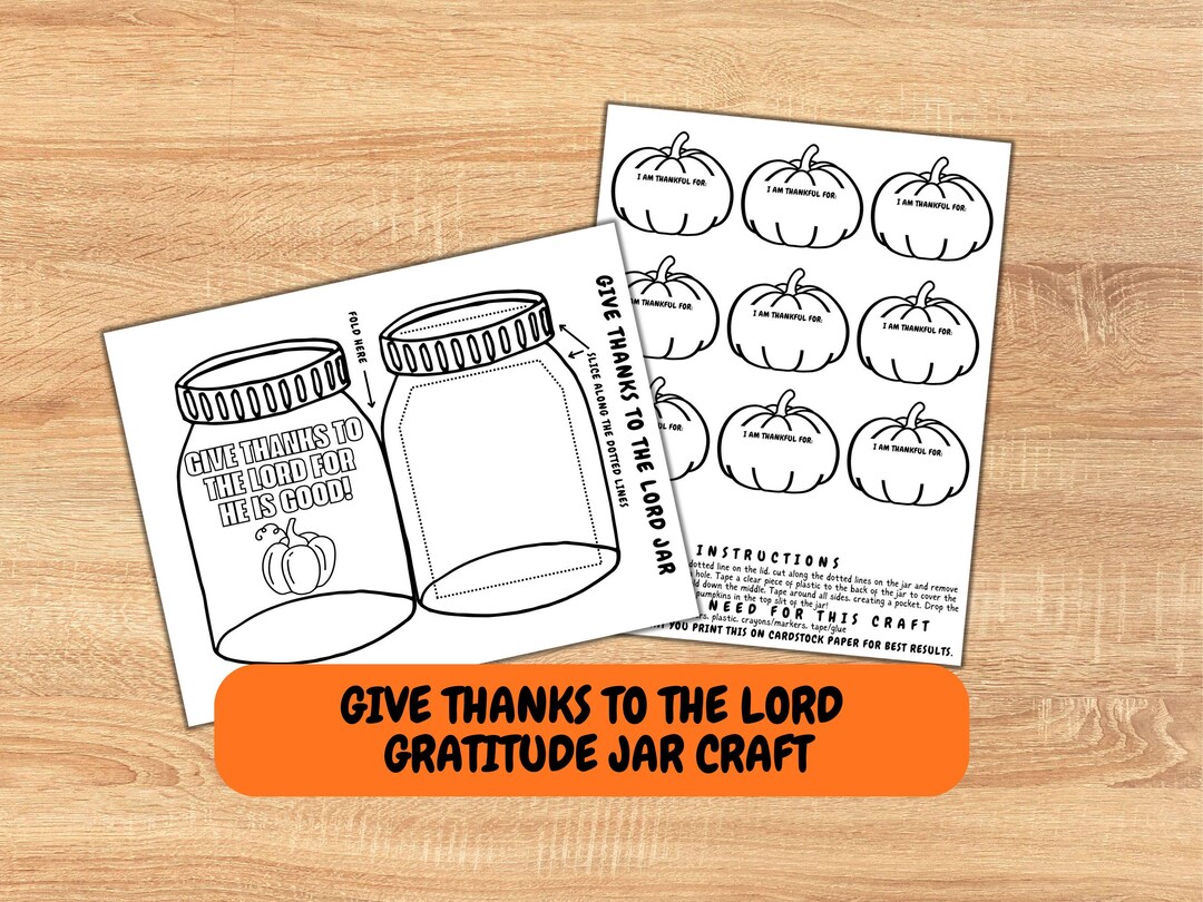 Give Thanks to the Lord Gratitude Jar Craft | Thanksgiving Activity ...