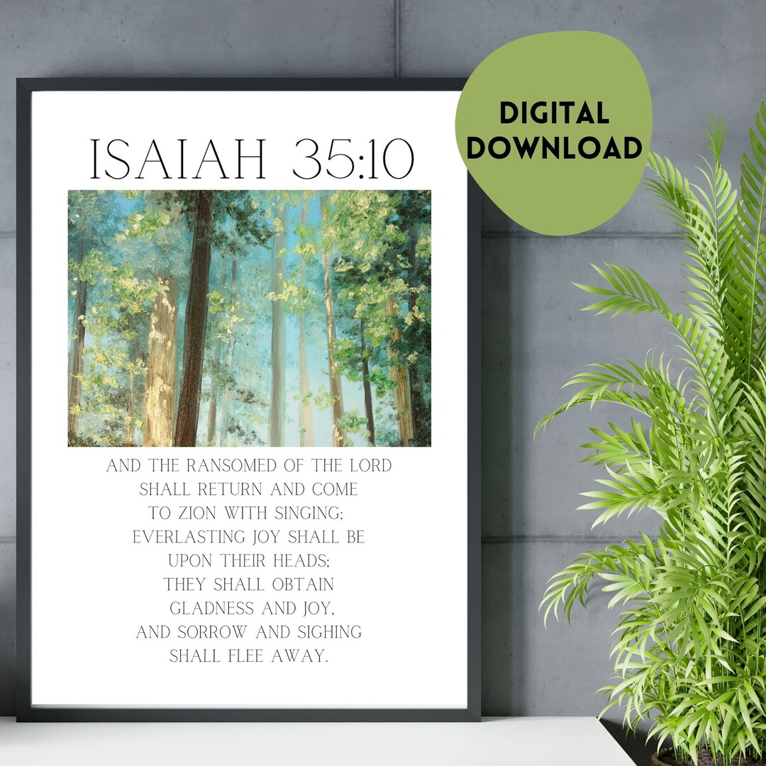 The Ransom of the Lord Shall Return, Isaiah 35:10 Scripture Printable ...
