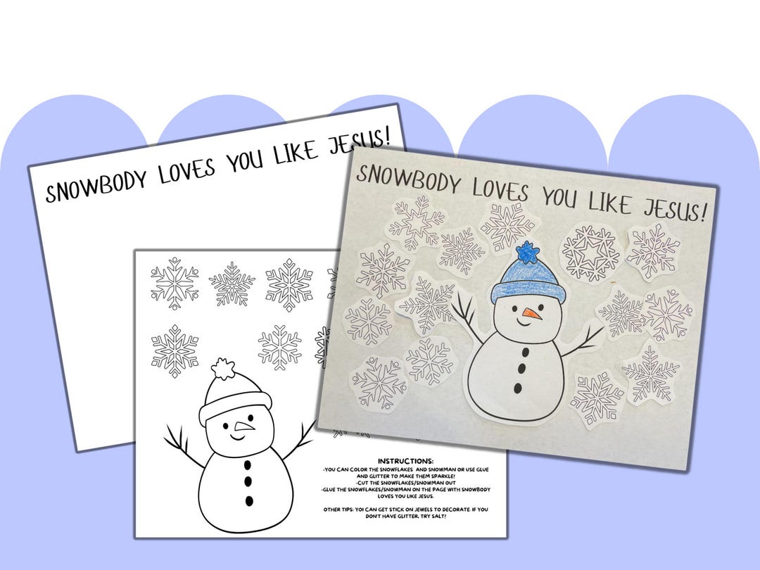 Printable Snowflake Winter Kid's Craft, Snowbody Loves You Like Jesus ...