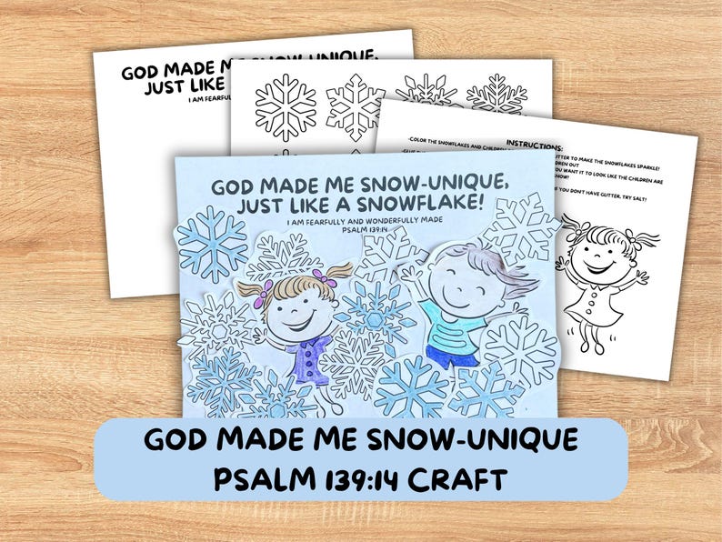 Winter Snowflake Craft, God Made Me Snow-unique, Psalm 139:14 ...