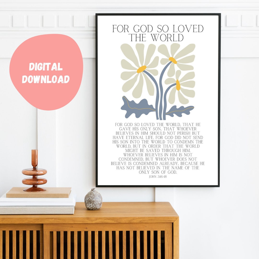 For God so Loved the World, John 3:16-18, Printable Bible Verse Wall ...