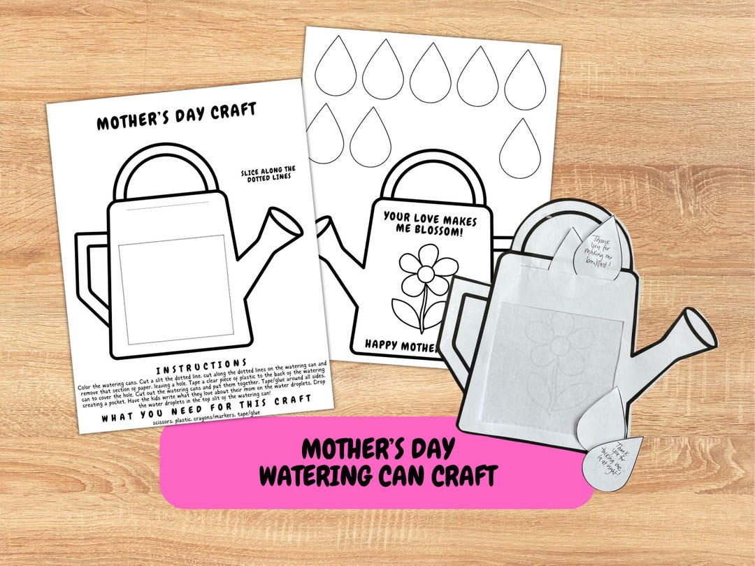 Mother’s Day Watering Can Craft | Your Love Makes Me Blossom ...
