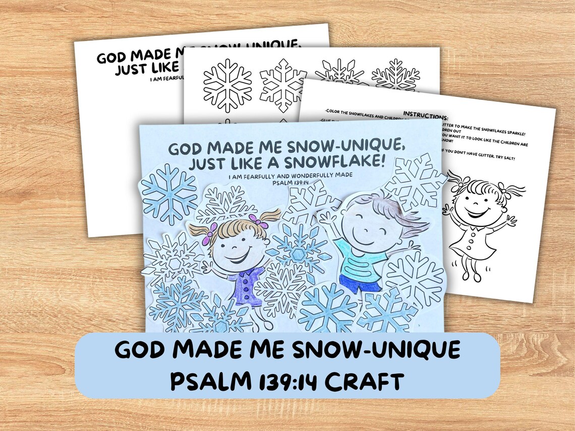 Printable Snowflake Winter Kid's Craft, God Made Me Snow-unique ...