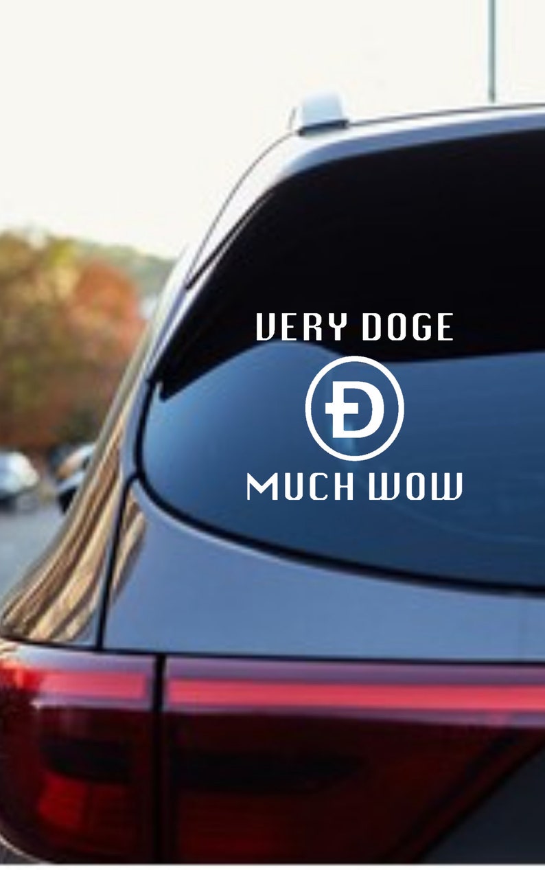 DOGECOIN Car Decal Bumper Window Sticker Very Doge Much | Etsy