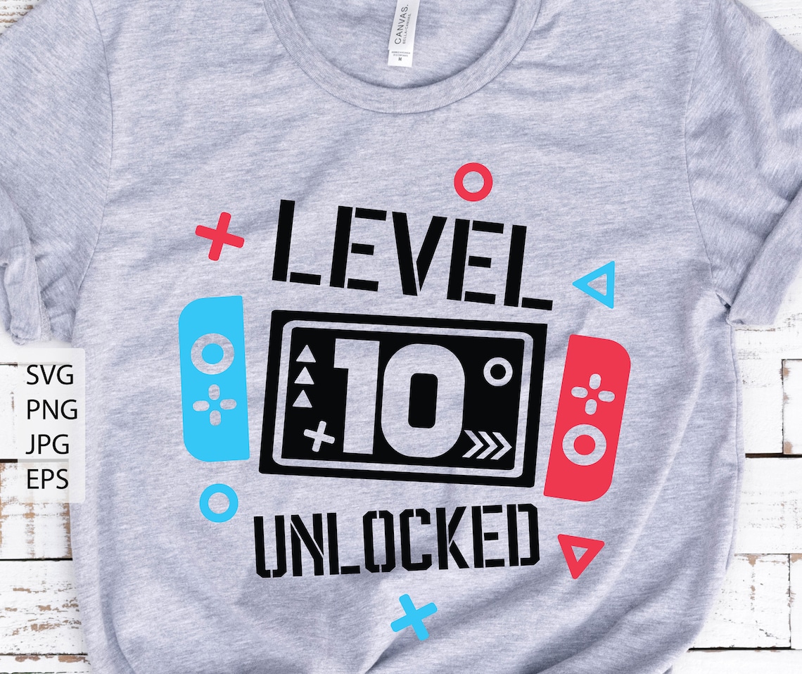 Level 10 Unlocked Birthday Svg 10th Birthday Boy Gamer Svg | Etsy
