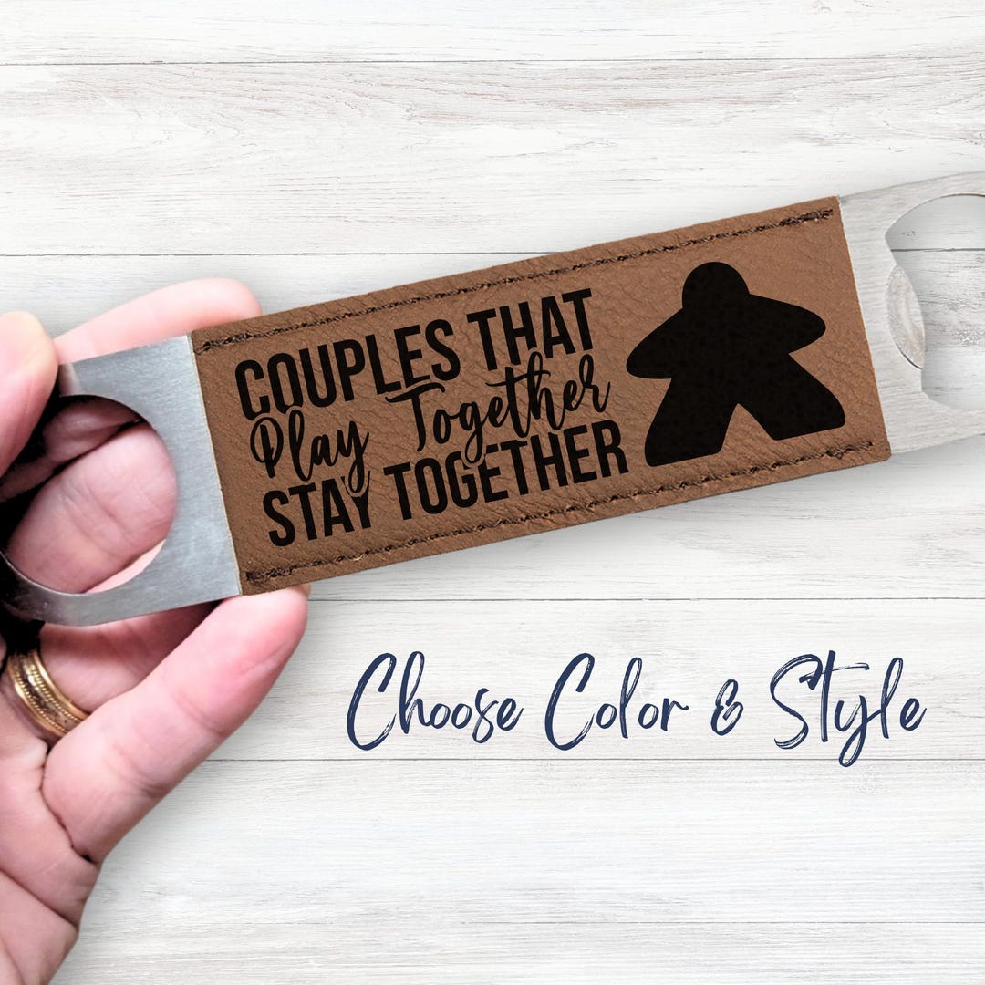 Board Game Gift Couples That Play Together Bottle Opener for Tabletop ...