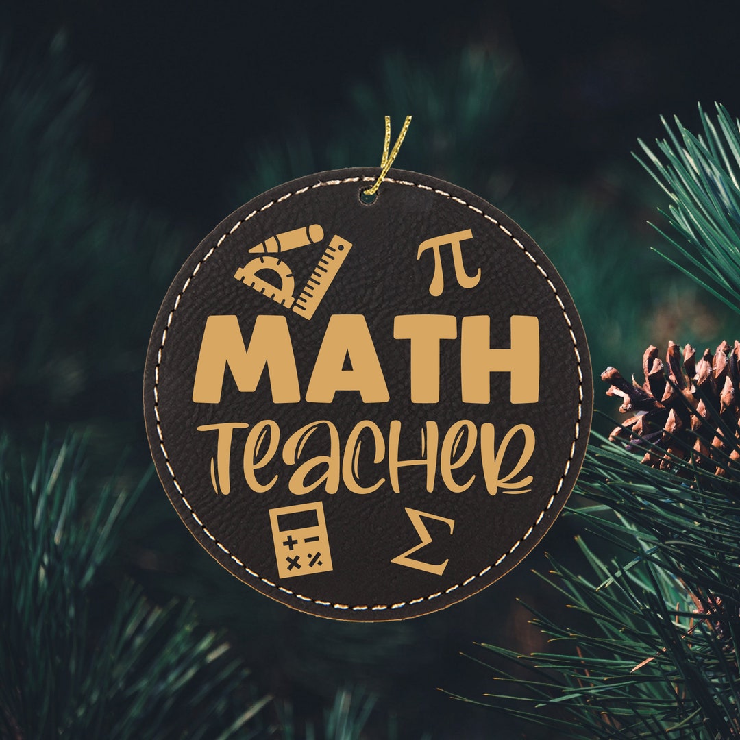 Personalized Math Teacher Ornament for Classroom Decor or Favorite Math ...