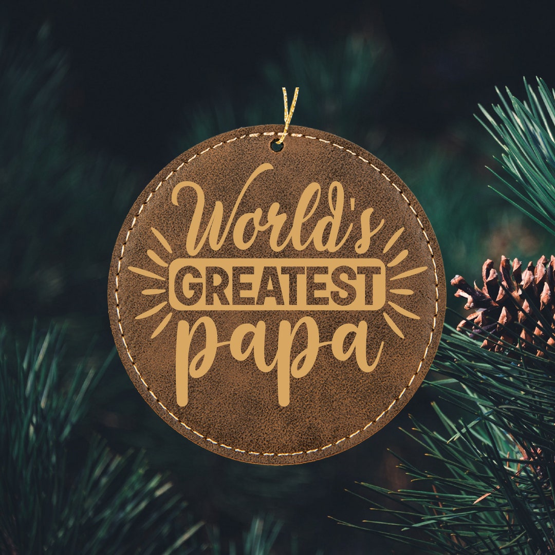 Personalized World's Greatest Papa Christmas Ornament for Favorite Papa ...