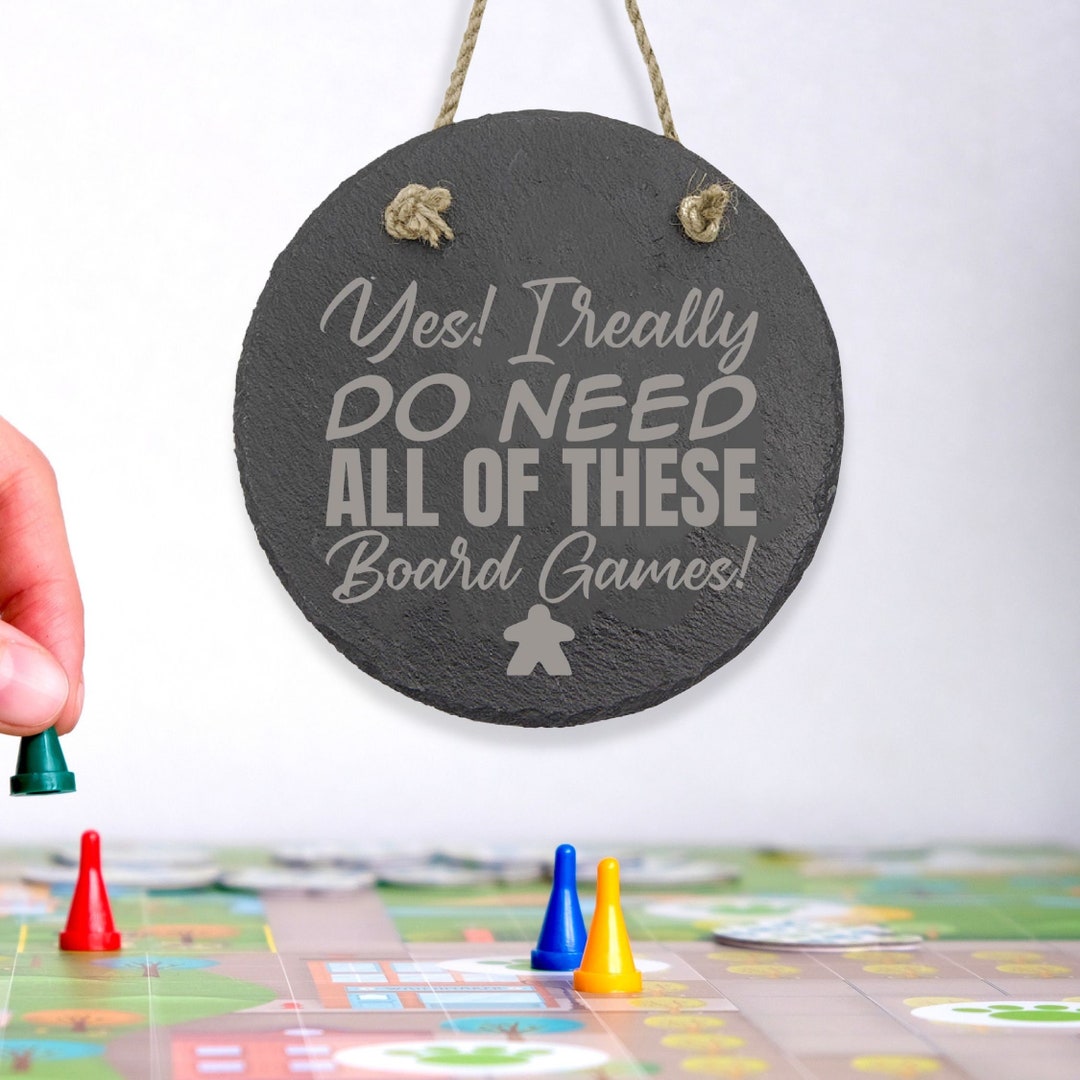 Board Game Gift Yes I Really Do Need All of These Board Games Slate ...
