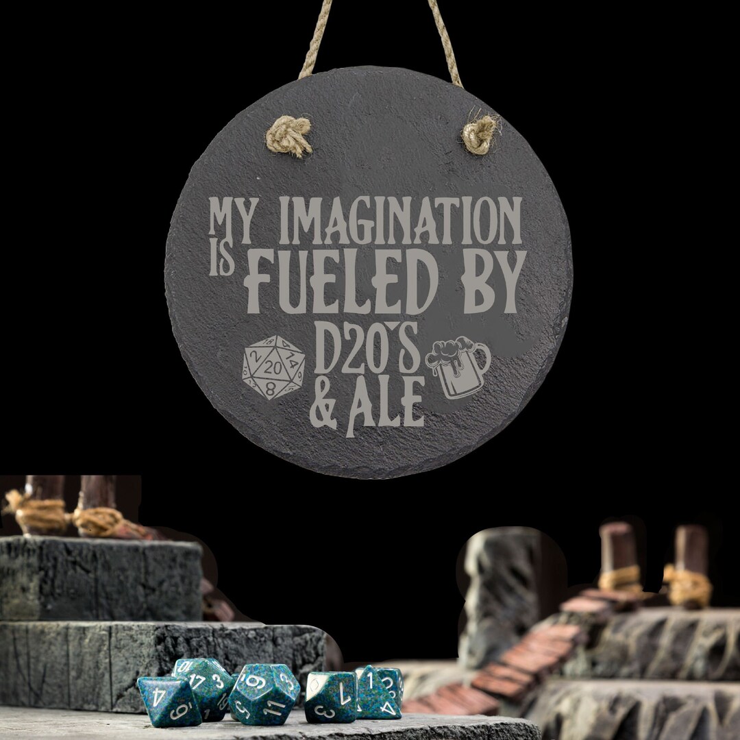 DND Gifts My Imagination is Fueled by D20s and Ale Slate Decor Dungeons ...