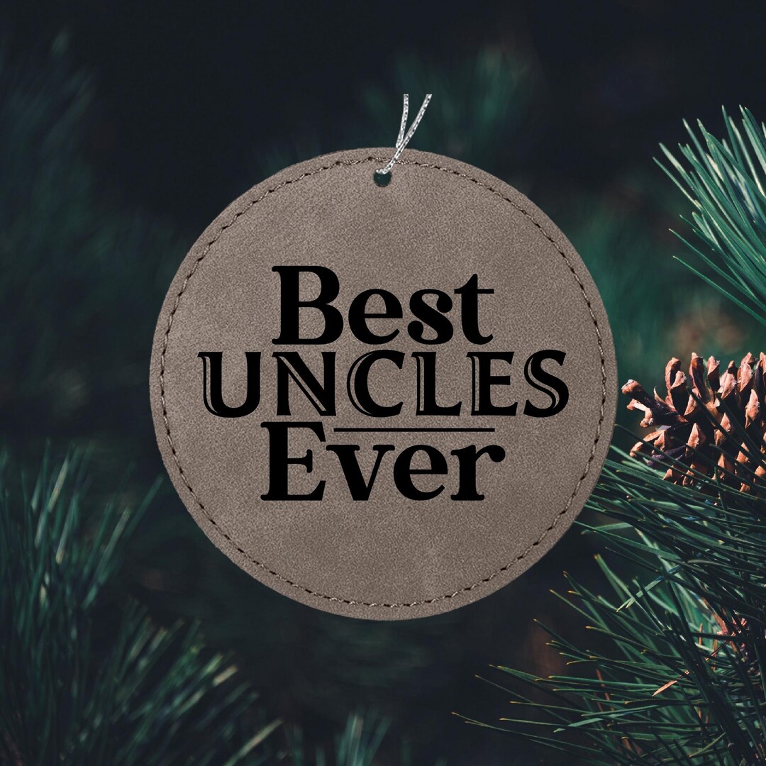 Personalized Best Uncles Ever Ornament for Family Ornament Exchange for ...