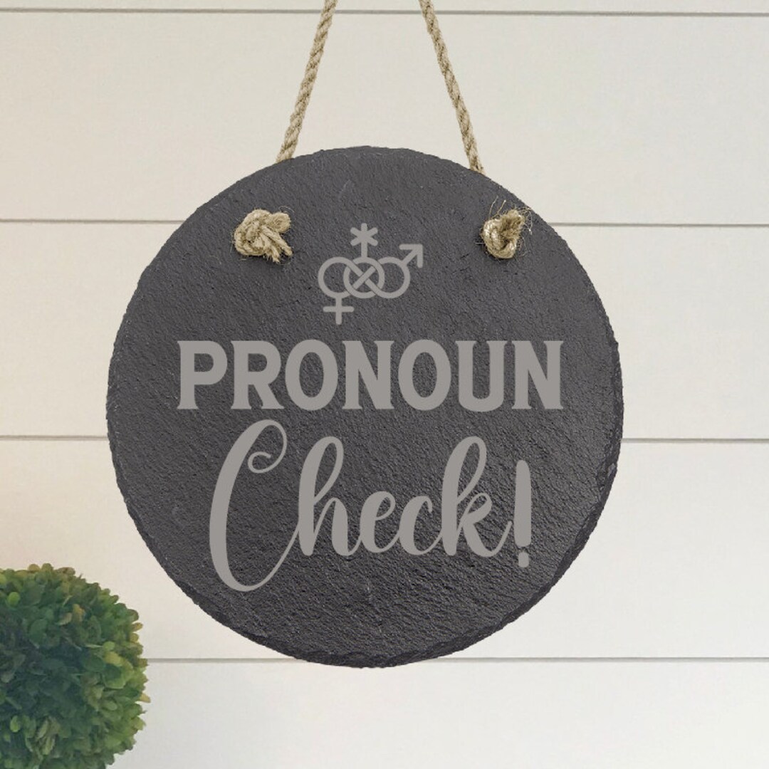 Pronoun Check Transgender Inclusive Sign for Home or Office - Etsy