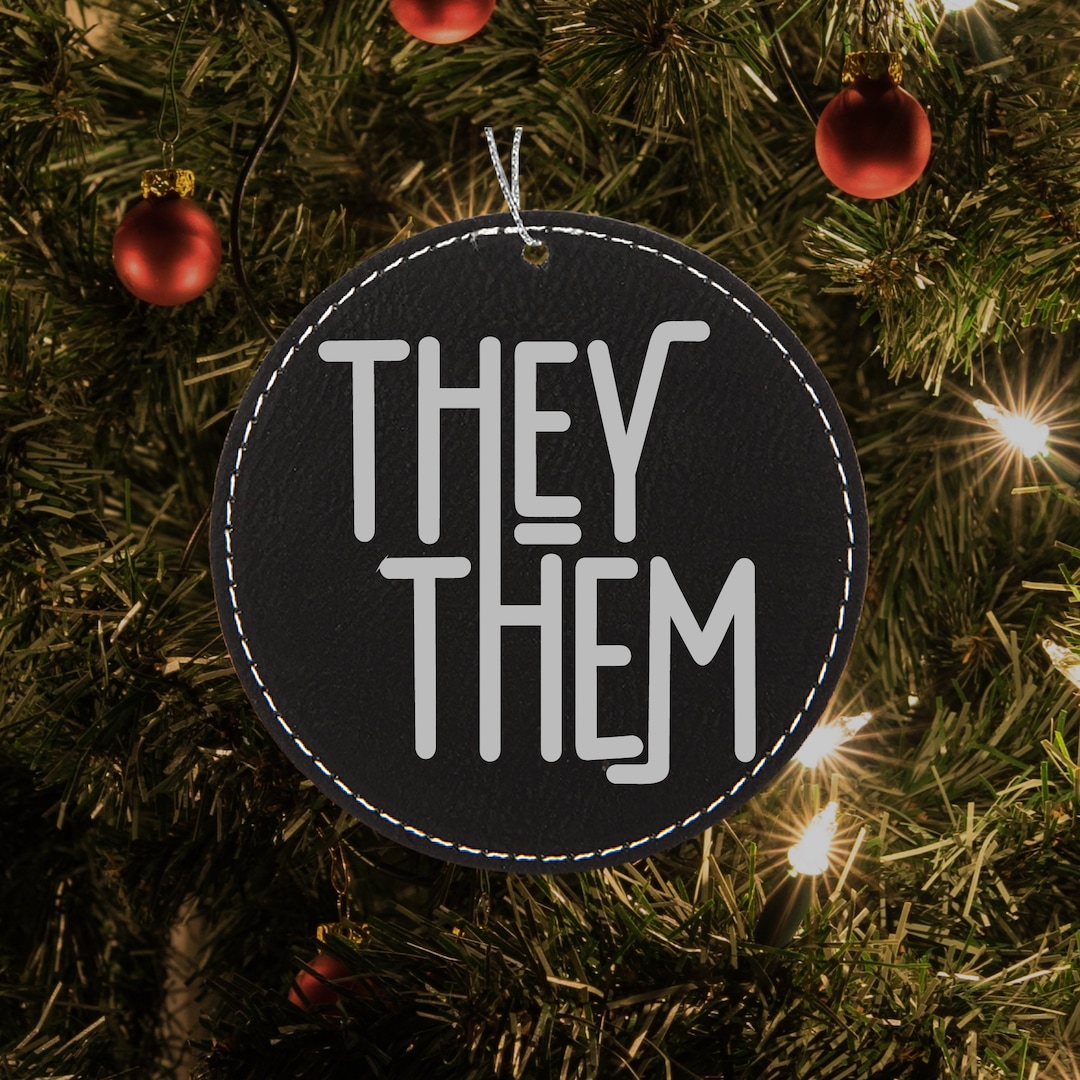 They / Them Pronoun Ornament for LGBTQ Non-binary Gift They/them ...