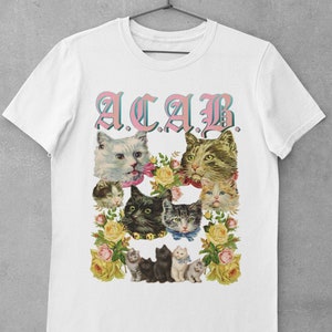 ACAB Tshirt • All Cats Are Beautiful Shirt • All Cops Are Bastards Top ...