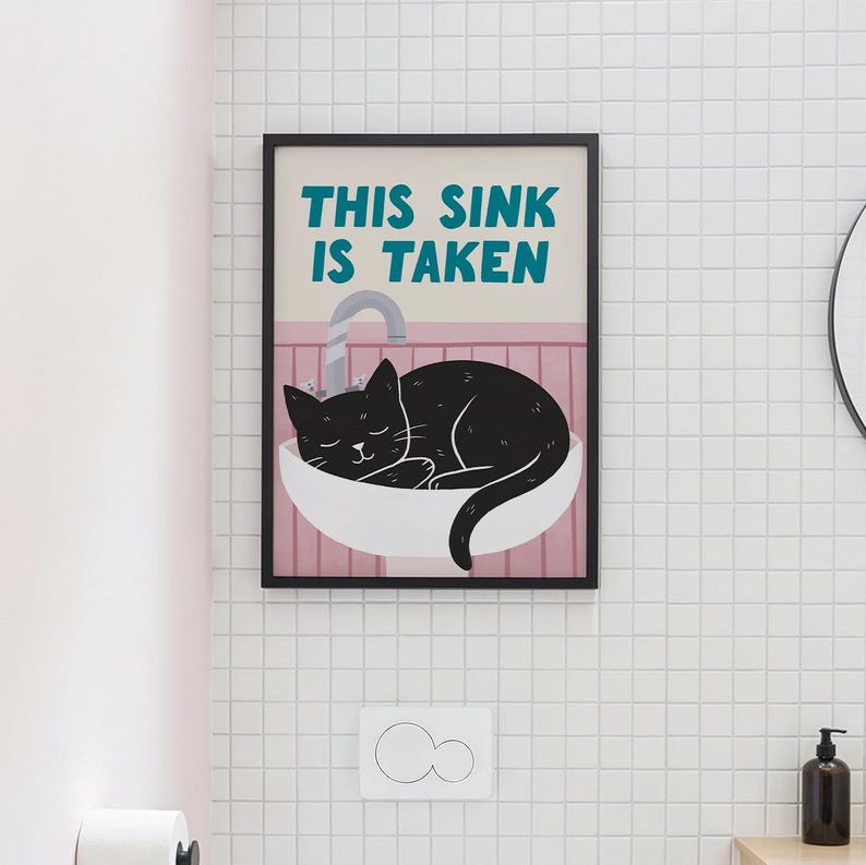 This Sink is Taken Cat Poster, Funny Cat Bathroom Wall Art Print, Cute ...