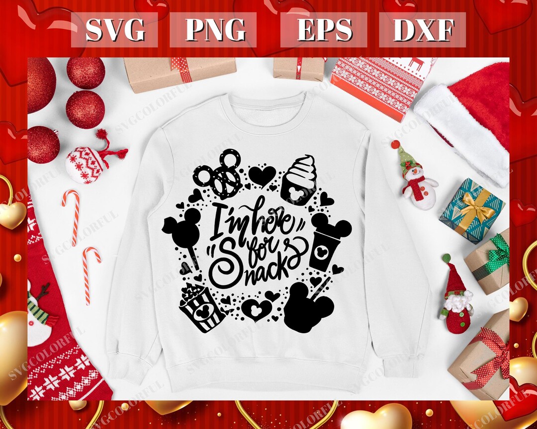 Snack Lover Svg I'm Here for the Snacks Svg Snacks and - Etsy