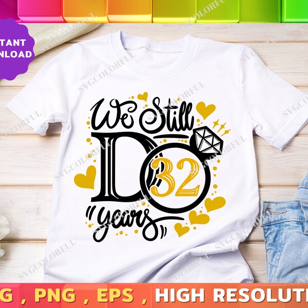 32nd Wedding Anniversary Svg - Etsy