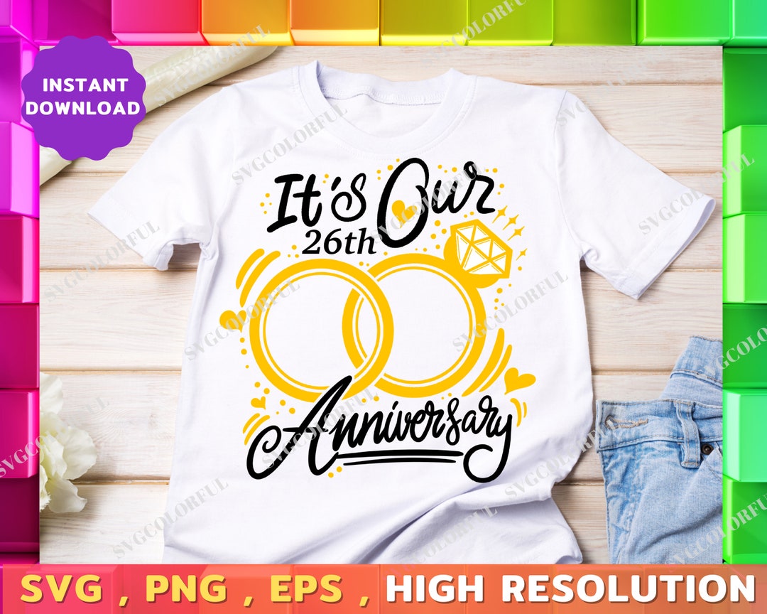 26th Anniversary Svg It's Our 26th Anniversary Svg - Etsy
