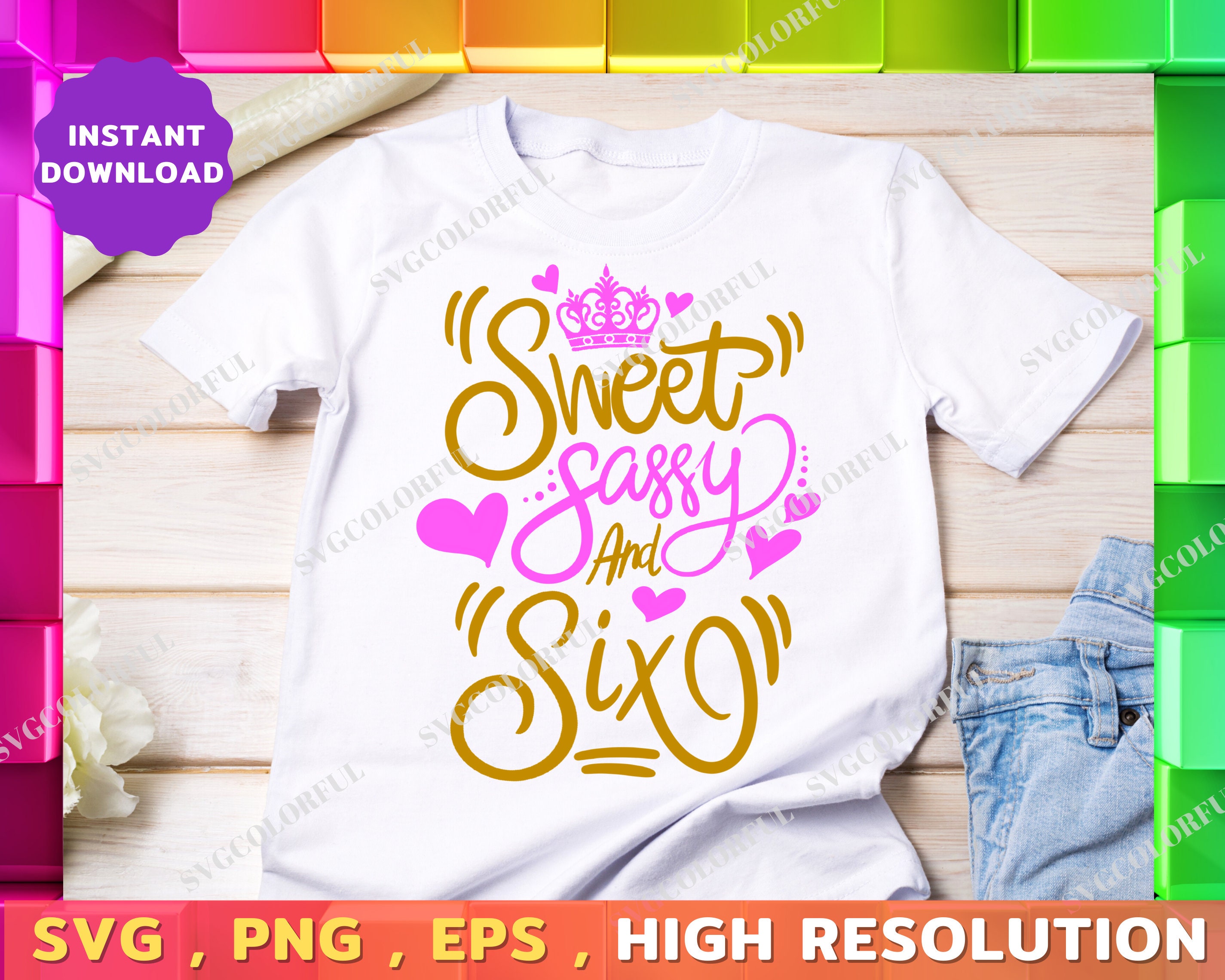 6th Birthday Girls Svg Sweet Sassy and six Svg Six Years | Etsy