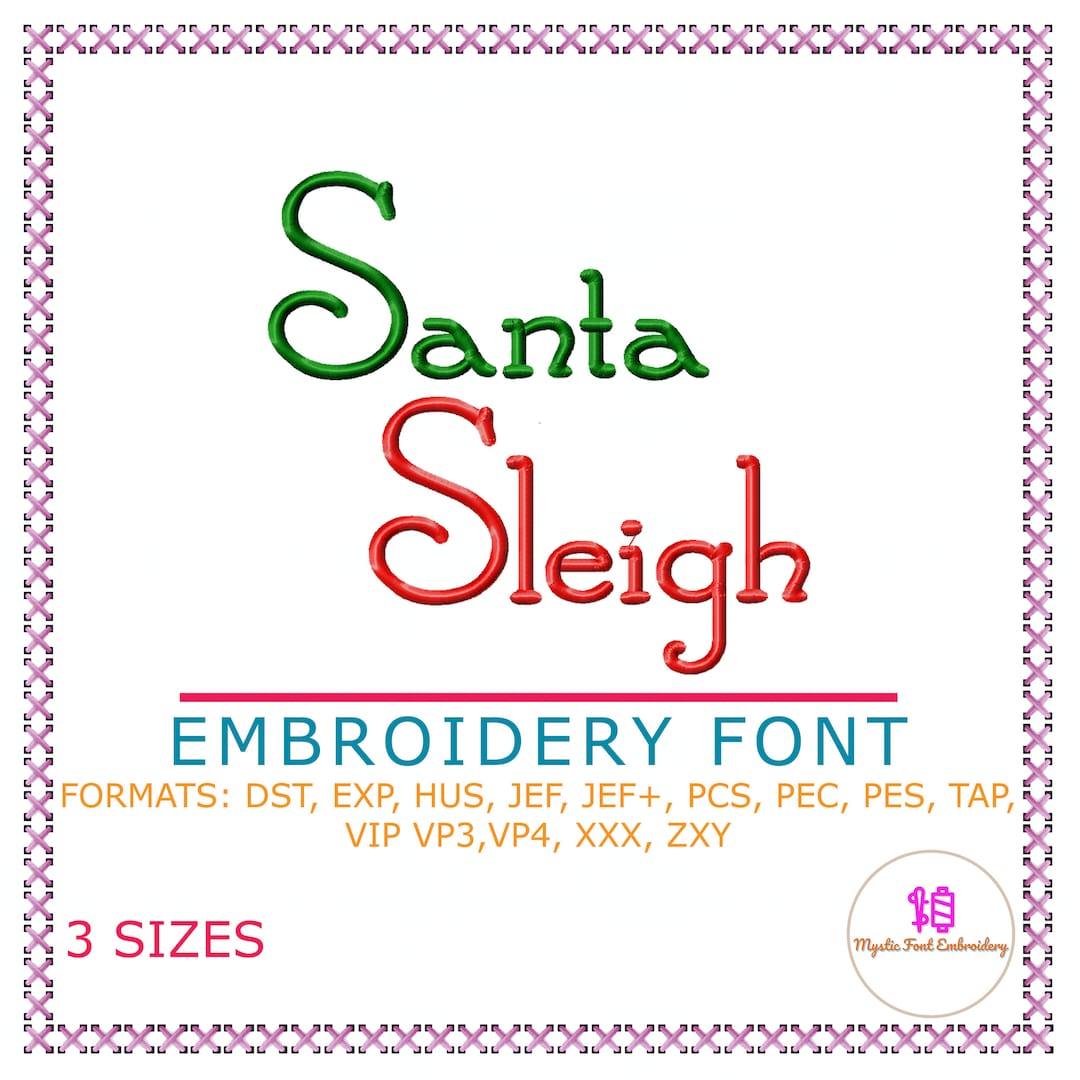 Santa Sleigh Embroidery Font, Machine Embroidery Fonts, 3 Sizes ...