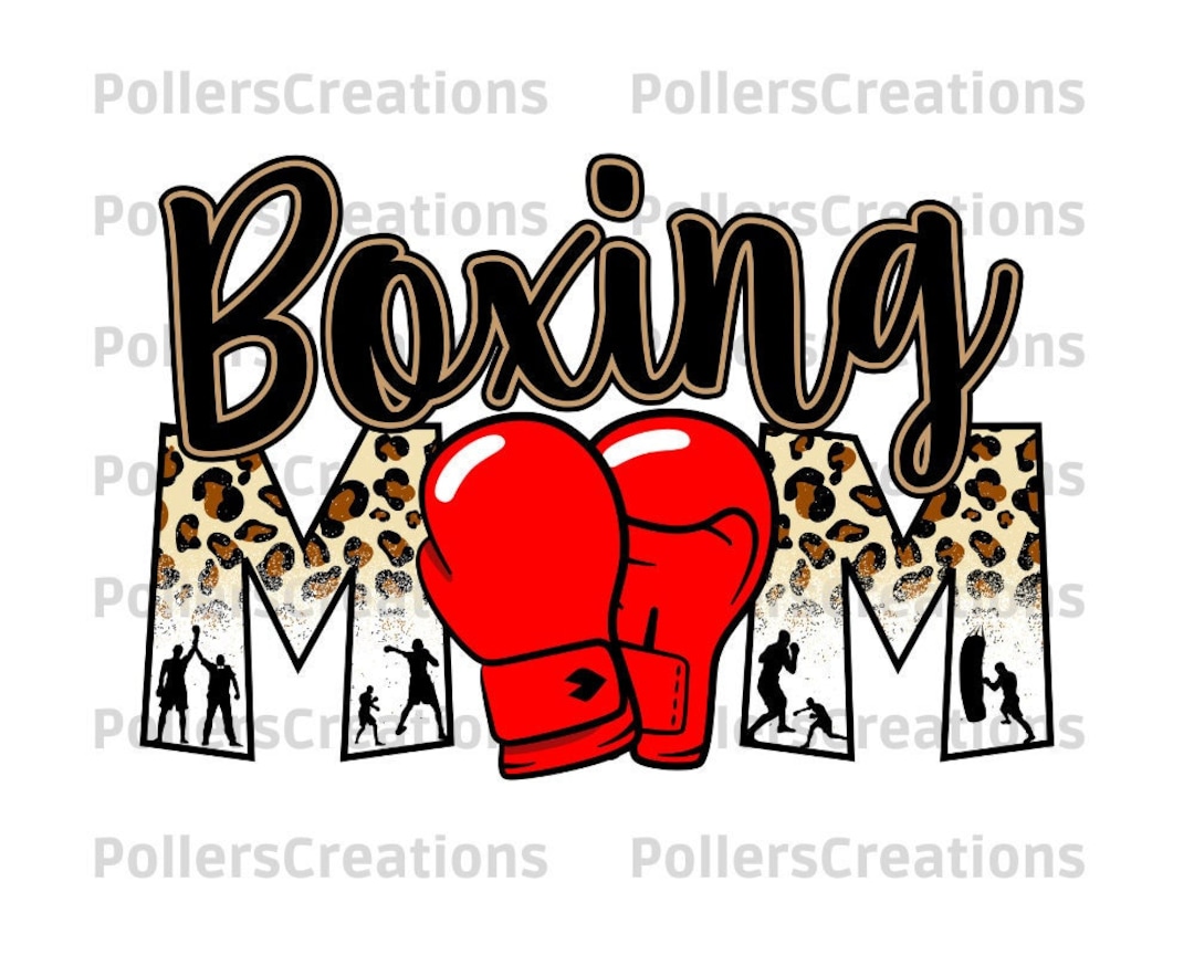 Boxing Mom Png,sublimation Designs,boxing,leopard Mom,boxing Design ...
