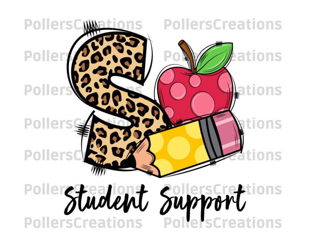 Student Support Png,school Sublimation Designs,coworker Png,teacher ...