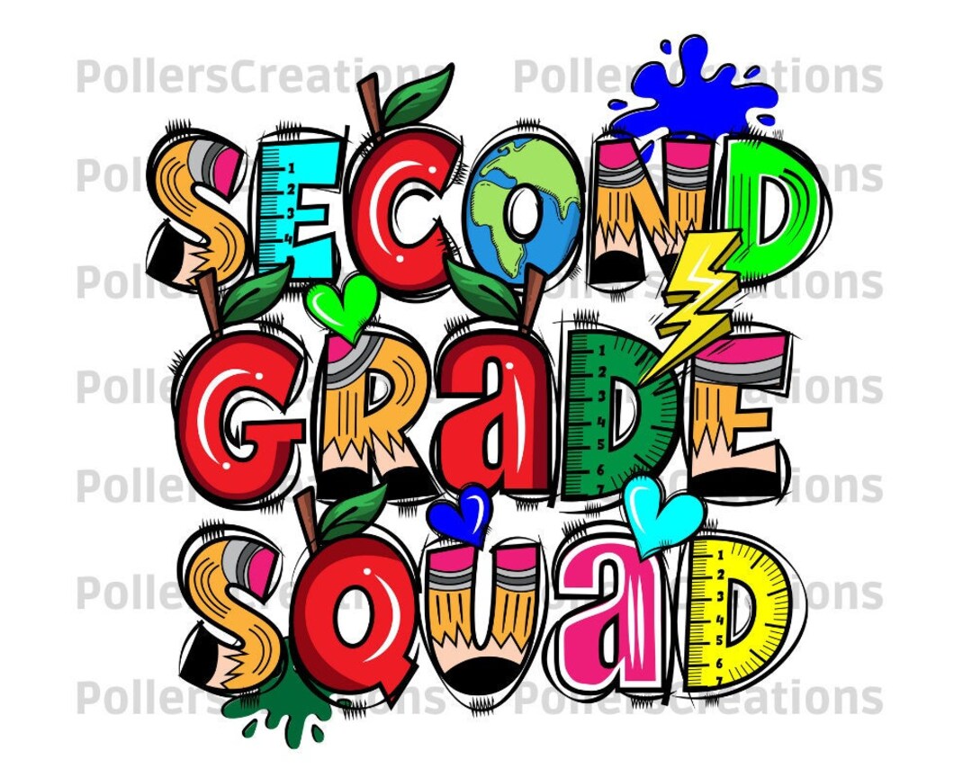 Second Grade Squad Png,first Day of School,kids,2nd Grade Png,hand ...
