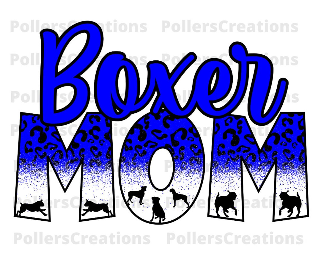 Boxer Mom Png,sublimation Design Download,dog Mom Png,cute Funny Boxer ...