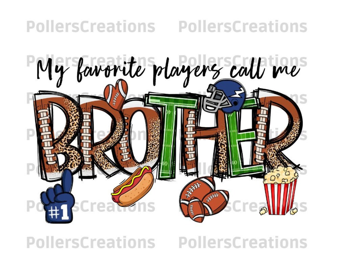 Football Brother Png Football Doodle Font, Maillot De Football Drôle ...