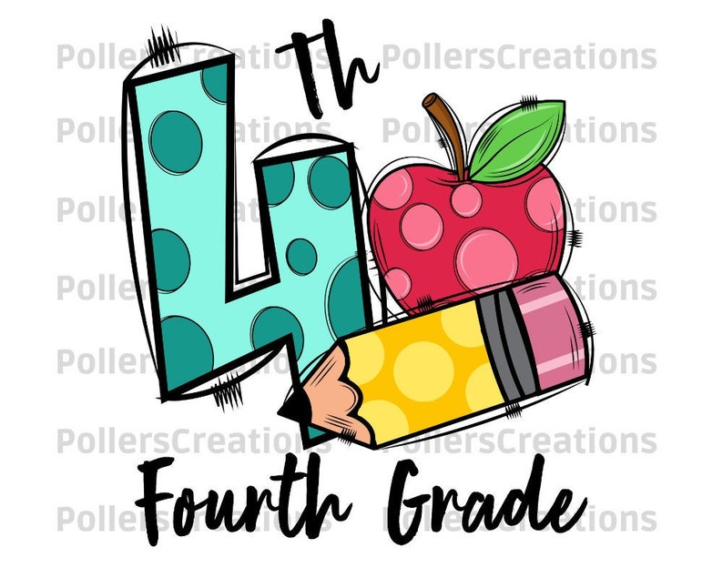 Fourth Grade Png,first Day of School,turquoise Png,school Sublimation ...
