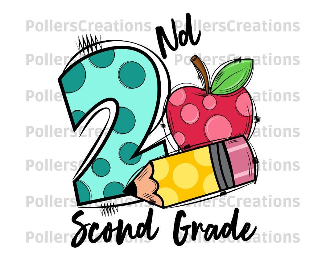 Second Grade Png,first Day of School,turquoise Png,school Sublimation ...