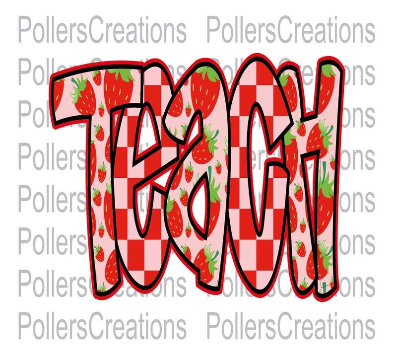 Teach Strawberry Png Checkered School Teacher Png Hand Lettered ...