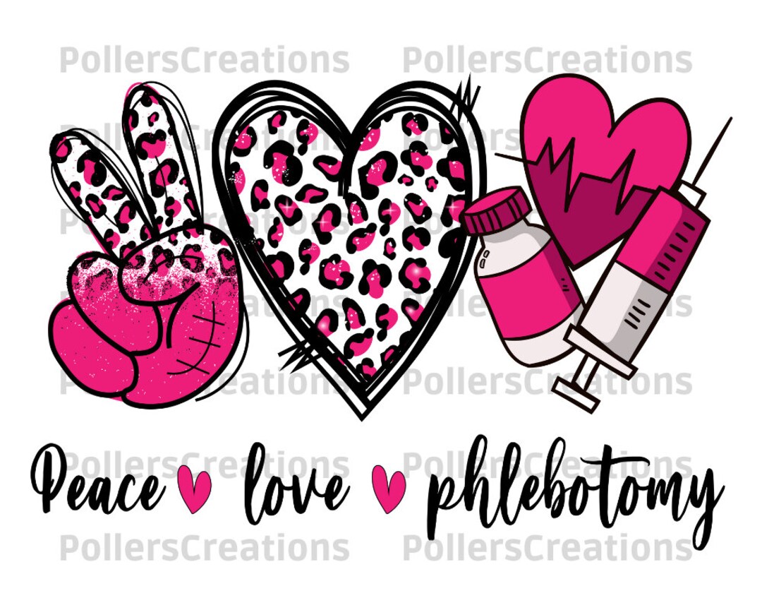 Peace Love Phlebotomy Png,sublimation Design,phlebotomist,pink,leopard ...