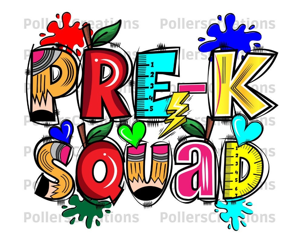Pre-k Squad Png,first Day of School,pre-k Teacher Shirt,preschool ...